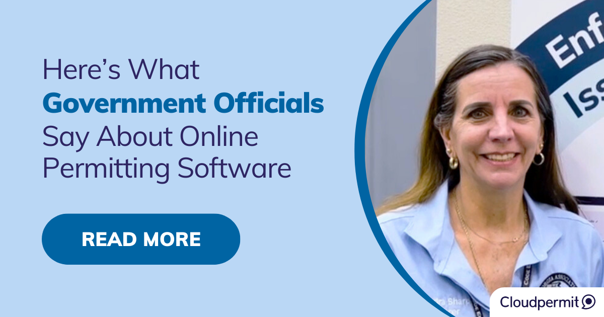 Here’s What Government Officials Say About Online Permitting Software