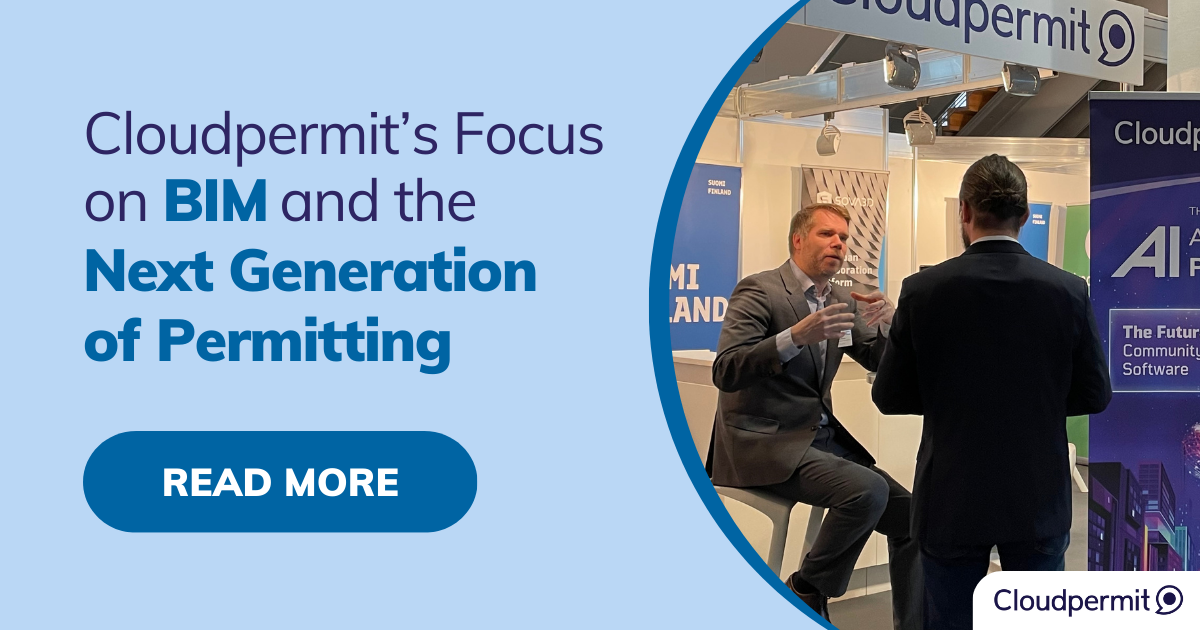 Cloudpermit’s Focus on BIM and the Next Generation of Permitting
