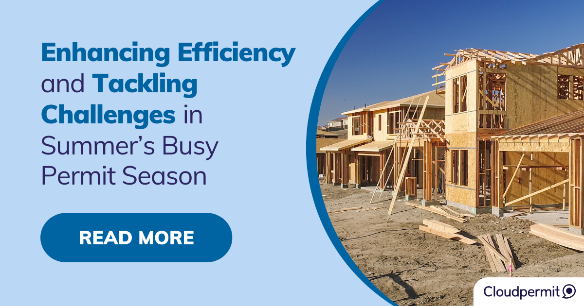 Enhancing Efficiency and Tackling Challenges in Summer's Busy Permit Season