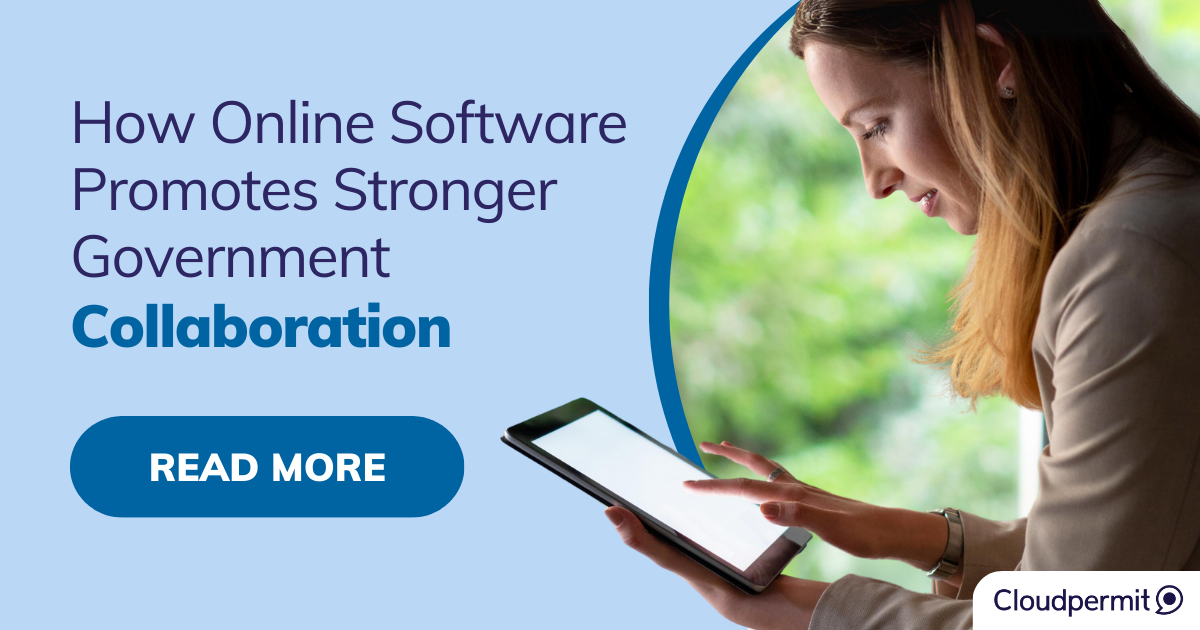 How Online Software Promotes Stronger Government Collaboration
