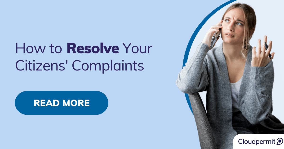 How to Resolve Your Citizens' Complaints