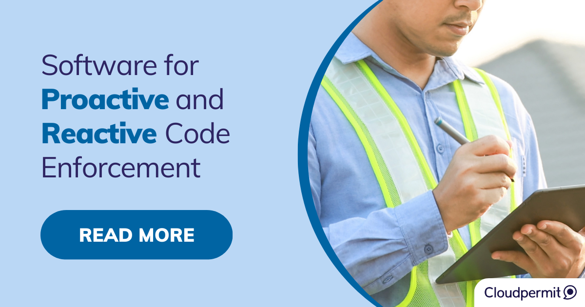 Software for Proactive and Reactive Code Enforcement